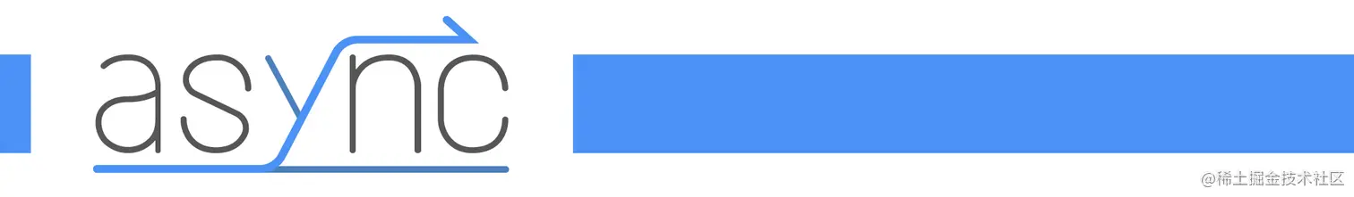 一个异步流程控制库：Async.js有了Async/Await，让我们能够写出阻塞式的异步处理代码，然而对于一些流程控制 - 掘金