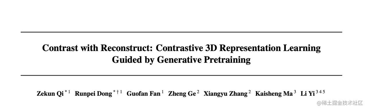 ICML 2023 | 究竟MAE与对比学习怎样结合才是最优的？ReCon来告诉你答案本文介绍一下在 3D 表征学习上的 - 掘金