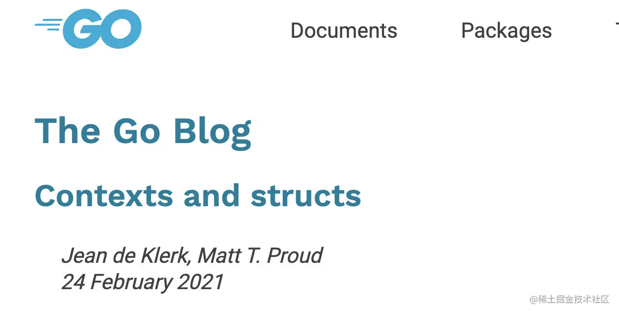 Go blog：关于 context 的一点最佳实践2021 年 2月 24 日，官方 blog 中详细讲了关于 con - 掘金