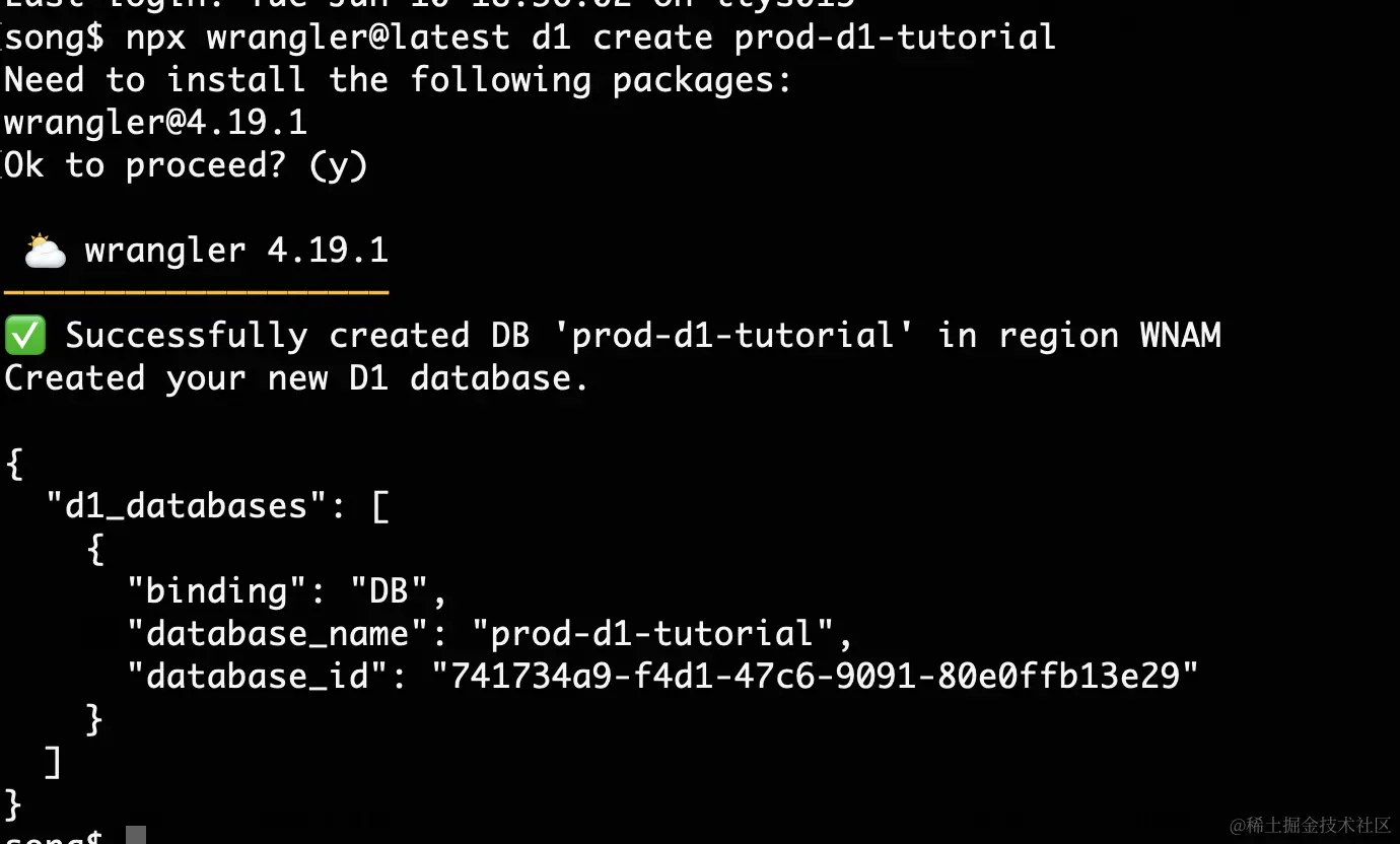 通过Wrangler CLI在worker中创建数据库和表官方使用文档：Getting started · Cloudf - 掘金