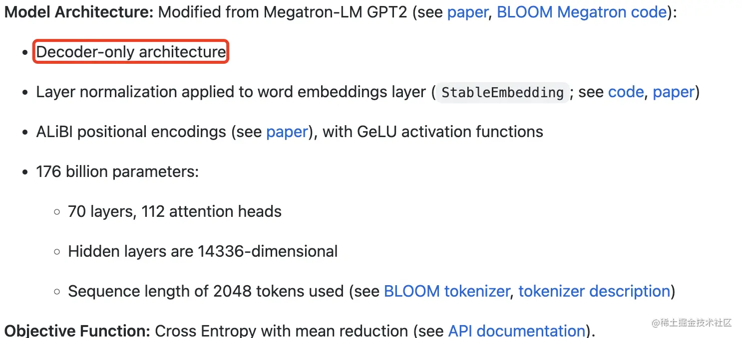 BLOOM模型结构详解BLOOM模型也是 Decoder-only 架构，但和原始 decoder 结构主要有两个区别: - 掘金