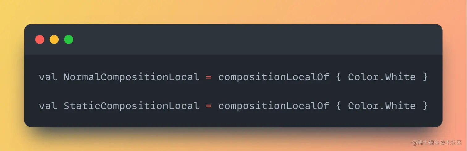 Jetpack Compose - 一文了解清楚神秘的CompositionLocal - 掘金
