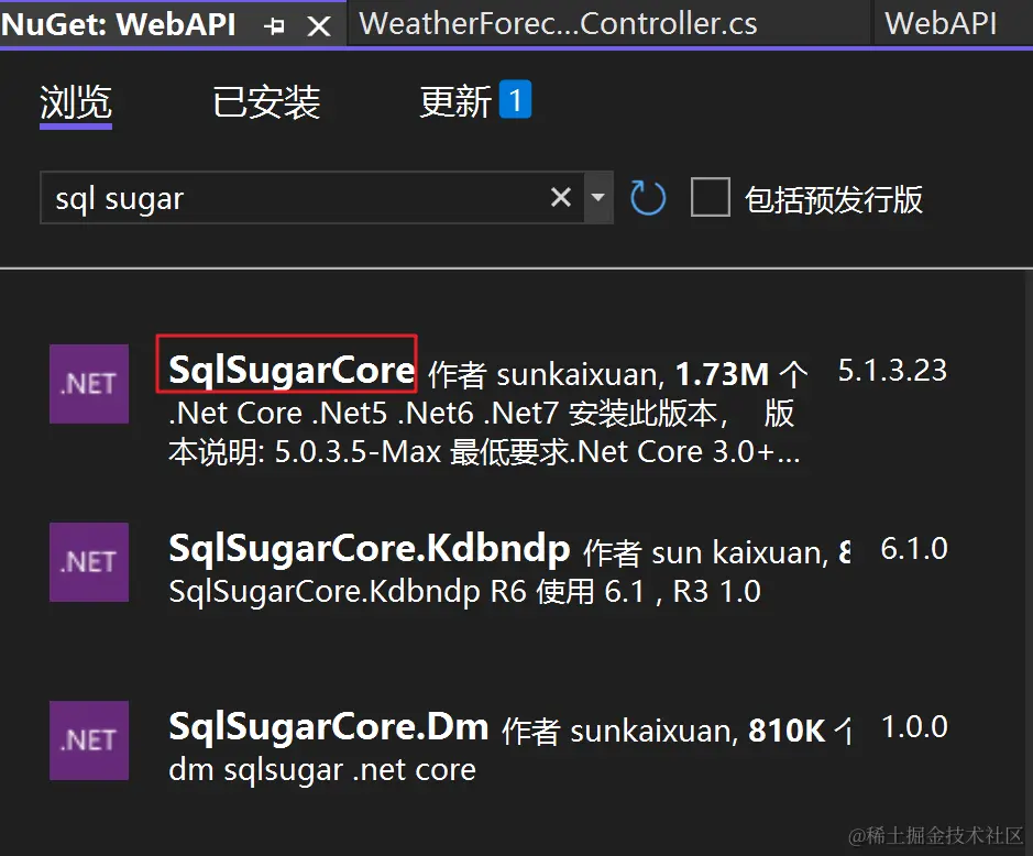 SqlSugar的使用SqlSugar的介绍和安装 安装 Nuget包管理器搜索sql sugar，安装SqlSugar - 掘金