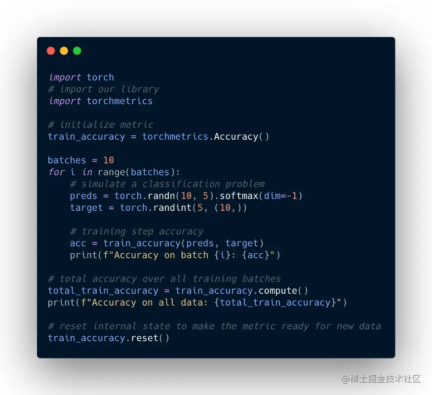 Torchmetrics：pytorch的指标度量库非常简单实用的pytorch模型的分布式指标度量库，配合pytorc 掘金