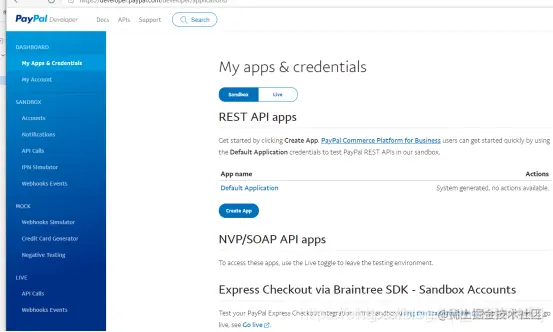 接入Paypal 实现跨境支付 - springboot实战电商项目mall4j使用上一步注册好的账号，直接登录开发者中 - 掘金
