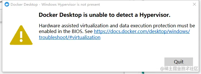 Docker Desktop Is Unable To Detect A Hypervisor 启动docker时出现 掘金