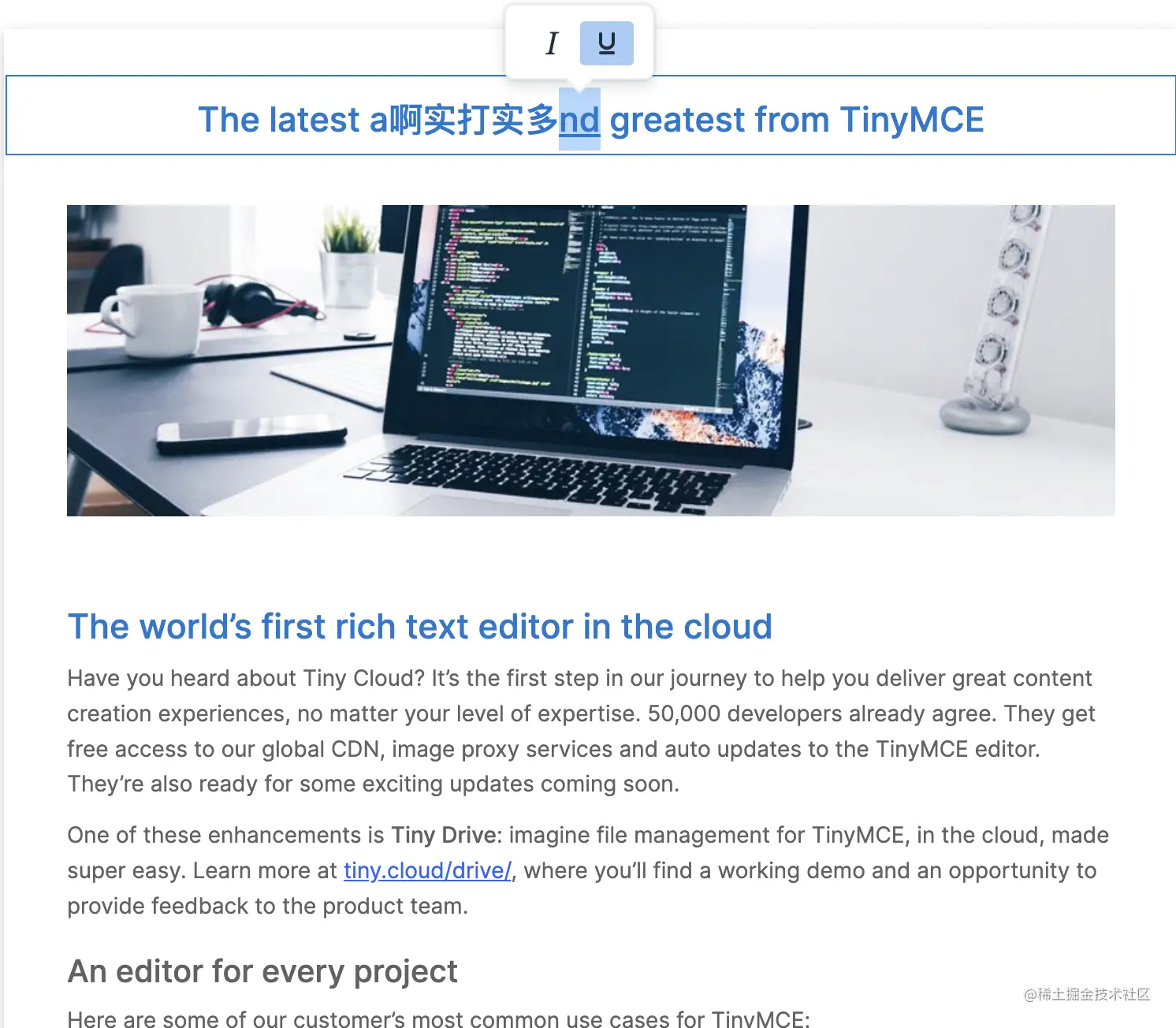 tinymce富文本编辑器(for react)地址 npm github 官网 文档 开始 本文采用tinymceV5 - 掘金