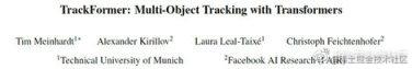 Multi-target tracking method TrackFormer based on Transformer - Moment ...