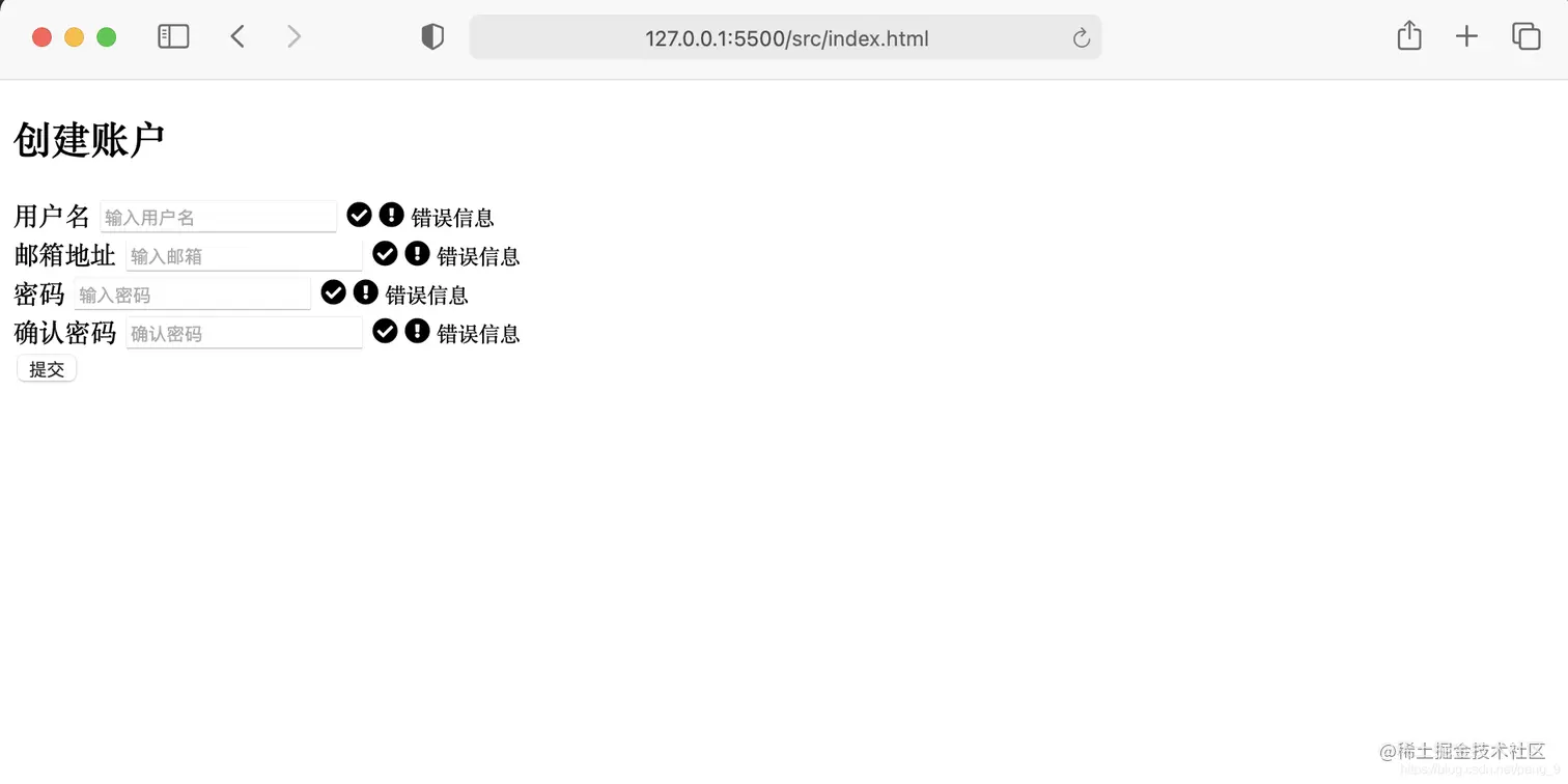 使用 Javascript 原生 Form 进行表单验证这篇文章主要学习如何使用 Javascript 原生 Form 掘金