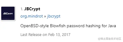 Java中，相对较安全的密码加密方式前言 Bcrypt简介 Bcrypt库 直达链接：JBCrypt Maven中引入： - 掘金