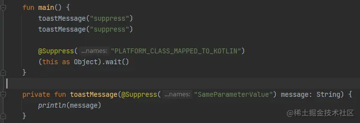 Kotlin @Suppress 的取值最近在 Kotlin 中使用 @Suppress 注解时不知道要填入哪些值。那么 - 掘金