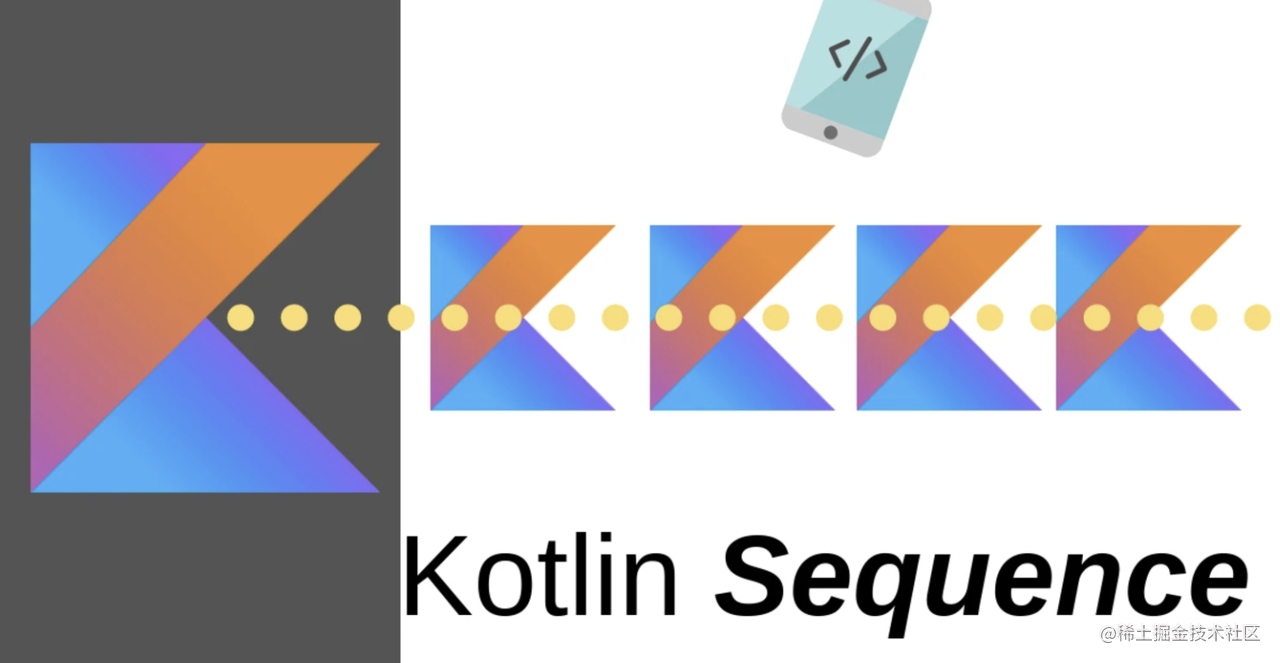 关于kotlin中的Collections、Sequence、Channel和Flow (一) - 掘金