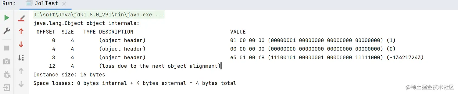 使用JOL工具查看内存布局,查看对象的成员变量的大小、偏移量、对齐方式等信息使用JOL工具查看内存布局 JOL（Java - 掘金