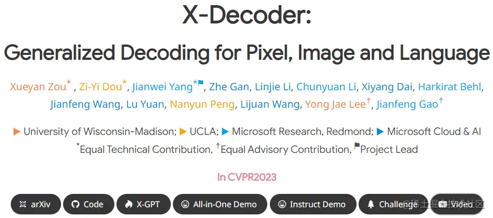 CVPR 2023 | X-Decoder: 下一代通用视觉系统设计范式一图胜千言。X-Decoder 经过预训练以后， - 掘金