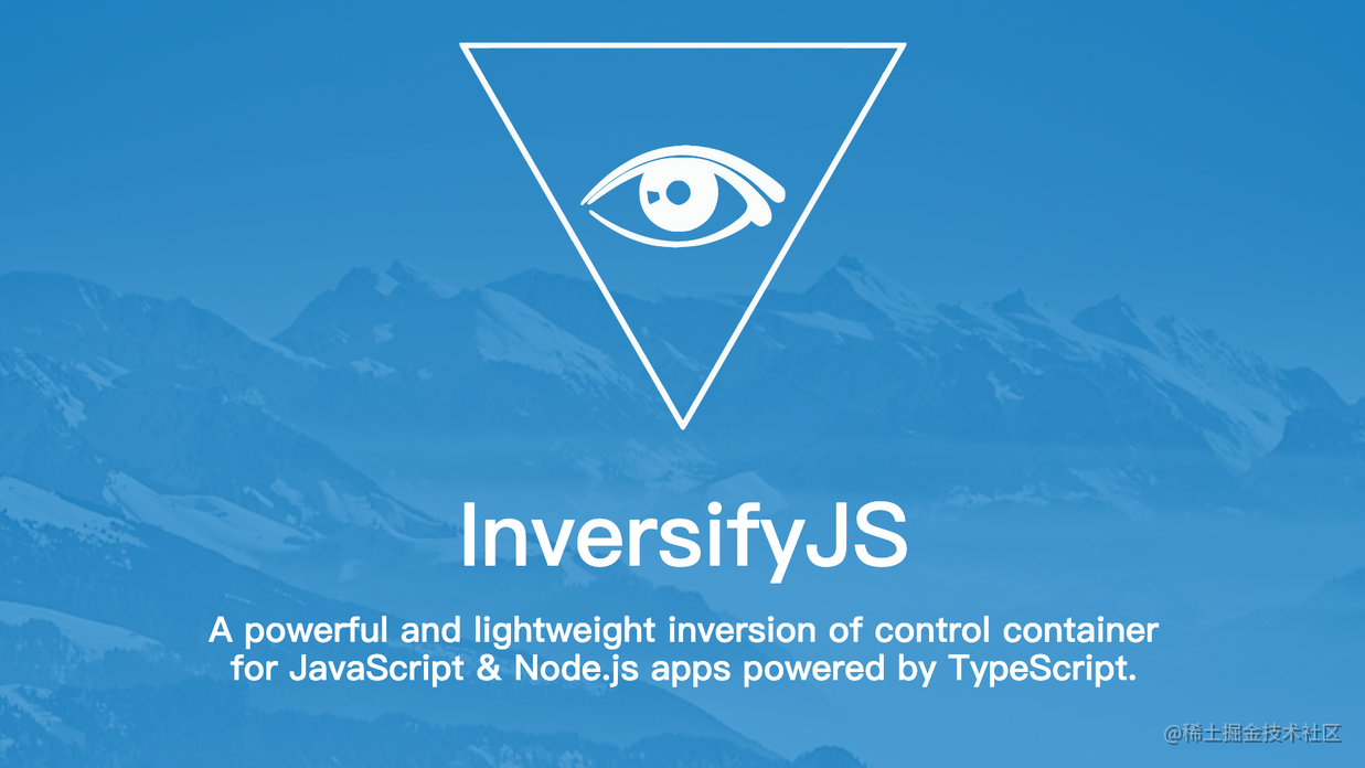 theia中的inversifyJS(上)：inversifyJs详解 - 掘金