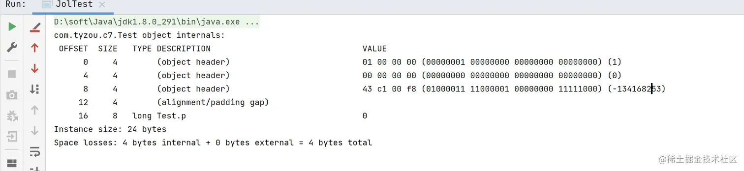 使用JOL工具查看内存布局,查看对象的成员变量的大小、偏移量、对齐方式等信息使用JOL工具查看内存布局 JOL（Java - 掘金