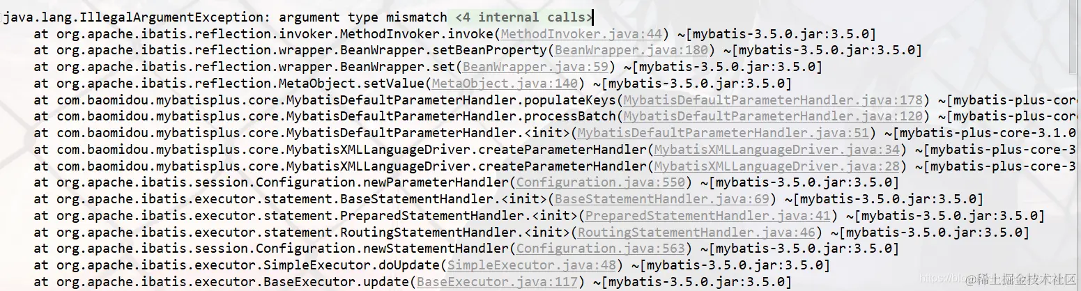 Mybatis Plus Argument Type Mismatchjava Lang Illegalargument 掘金