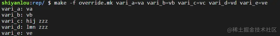 10 Makefile 变量进阶本次介绍了 make 的变量定义风格，变量的替换引用，环境变量、命令行变量、目标指定变量 - 掘金