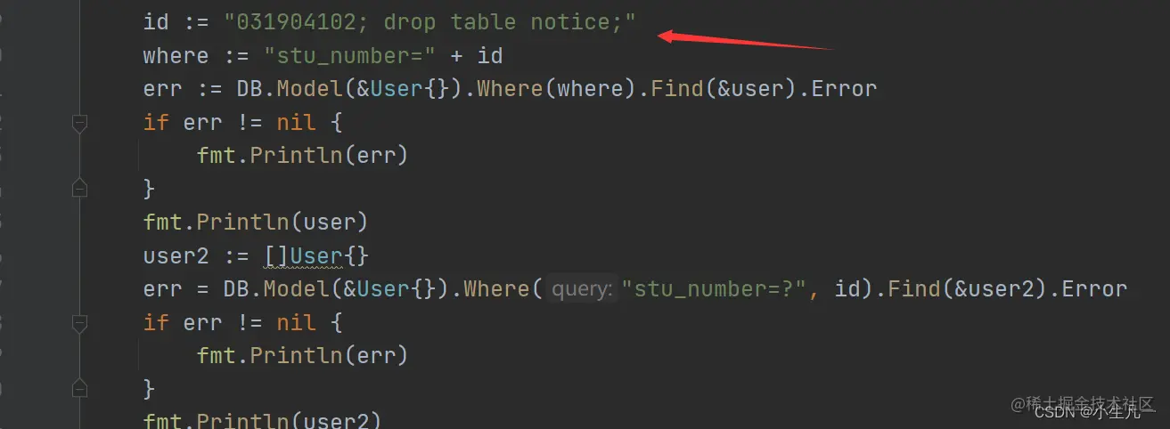 【SQL注入】关于GORM的SQL注入问题1. 问题提出 大家觉得这样写的 sql 会发生sql 注入吗 ？ 2. 例子 - 掘金
