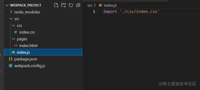 webpack的基本使用（详解）1-打包js、html、css详解webpack 的使用，实现 webpack 对js、 - 掘金
