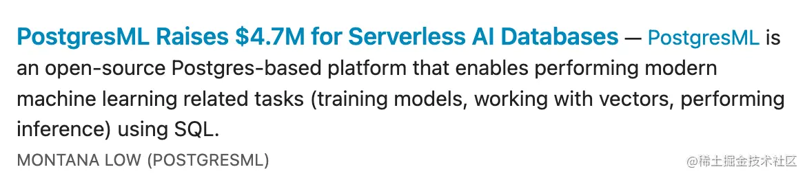 PostgresML｜几乎蹭上了所有热点：向量数据库, AI, Serverless, Postgres前几天看到一条新 - 掘金