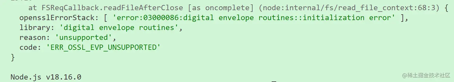 error:03000086:digital envelope routines::initialization error - 掘金